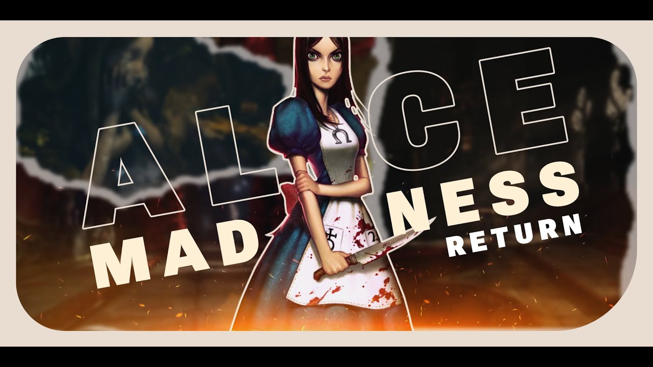 | ALICE: MADNESS RETURNS | ALL 2D CINEMATICS VIETSUB | - YouTube