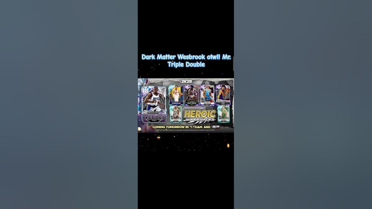 New Heroic players!! Dark matter Westbrook #2k25 #myteamcommunity #myteam #capcut - YouTube