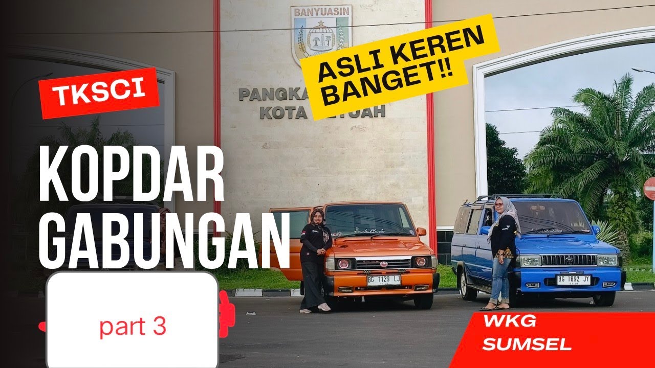 kopdar gabungan tksci wkg sum-sel.. di kayu agung.. # ...
