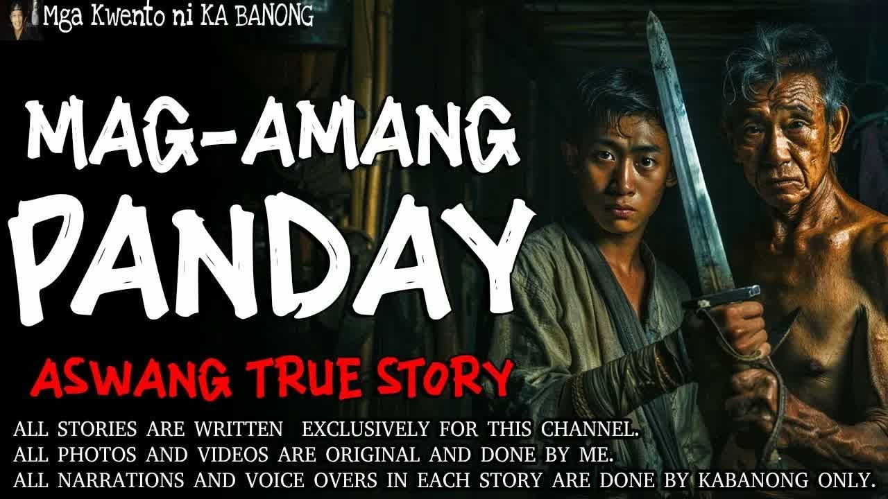 MAG AMANG PANDAY ｜ Kwentong Aswang ｜ True Story - YouTube