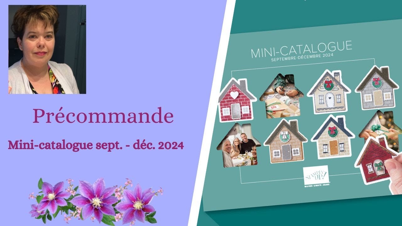 Précommande du mini-catalogue septembre - décembre 2024 - YouTube