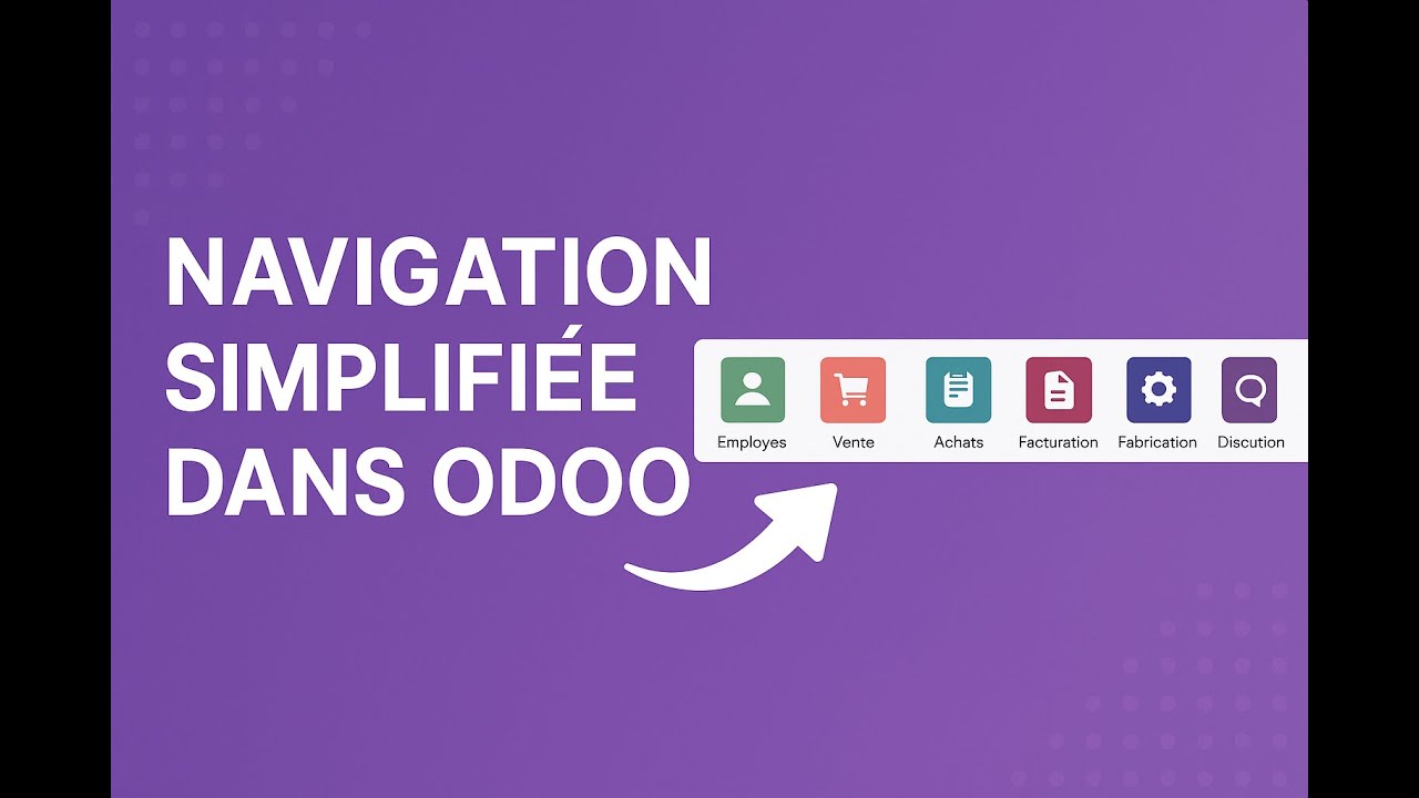 Odoo Smart App Navigator – Le module indispensable pour Odoo - YouTube