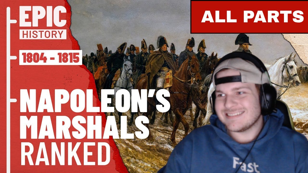 Napoleon's Marshals Ranked - Epic History Reaction (ALL PARTS) - YouTube