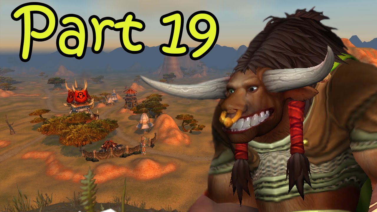 Mongolian Centaurs?!? - Let's Play WoW: Northern Barrens - Part 19 ...