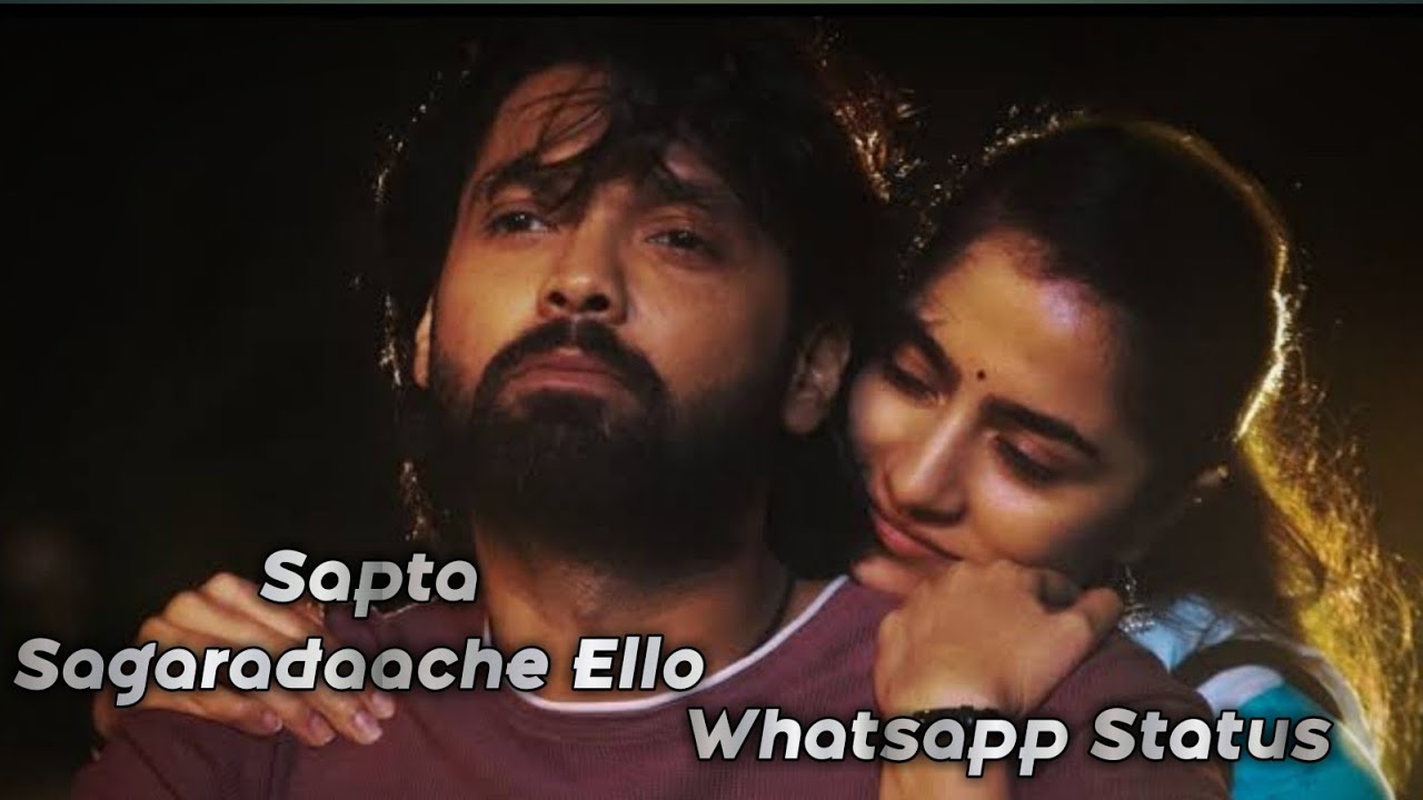 Sapta Sagaradaache Ello Whatsapp Status |Rakshit Shetty| |Rukmini| SSE ...