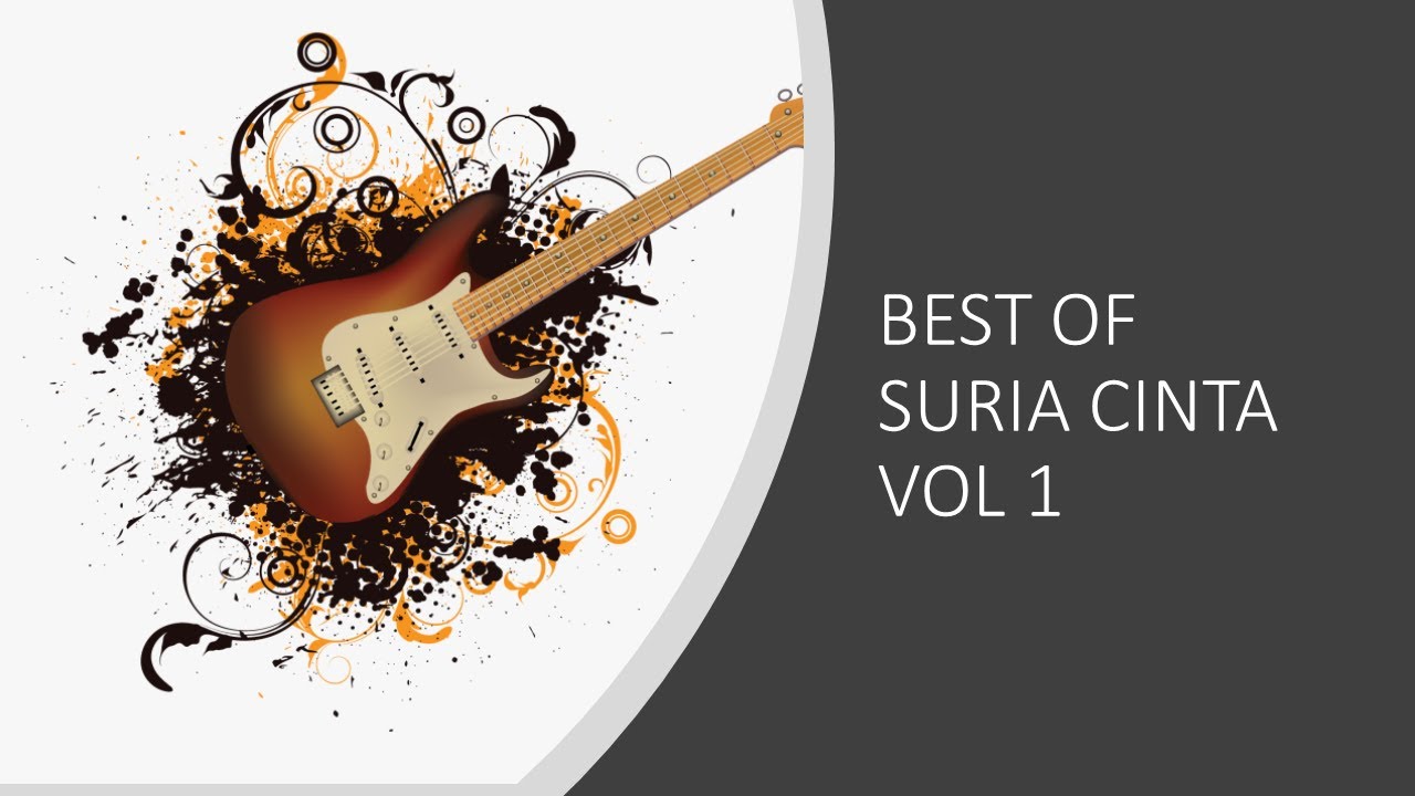 Best of Suria Cinta Vol 1 - YouTube