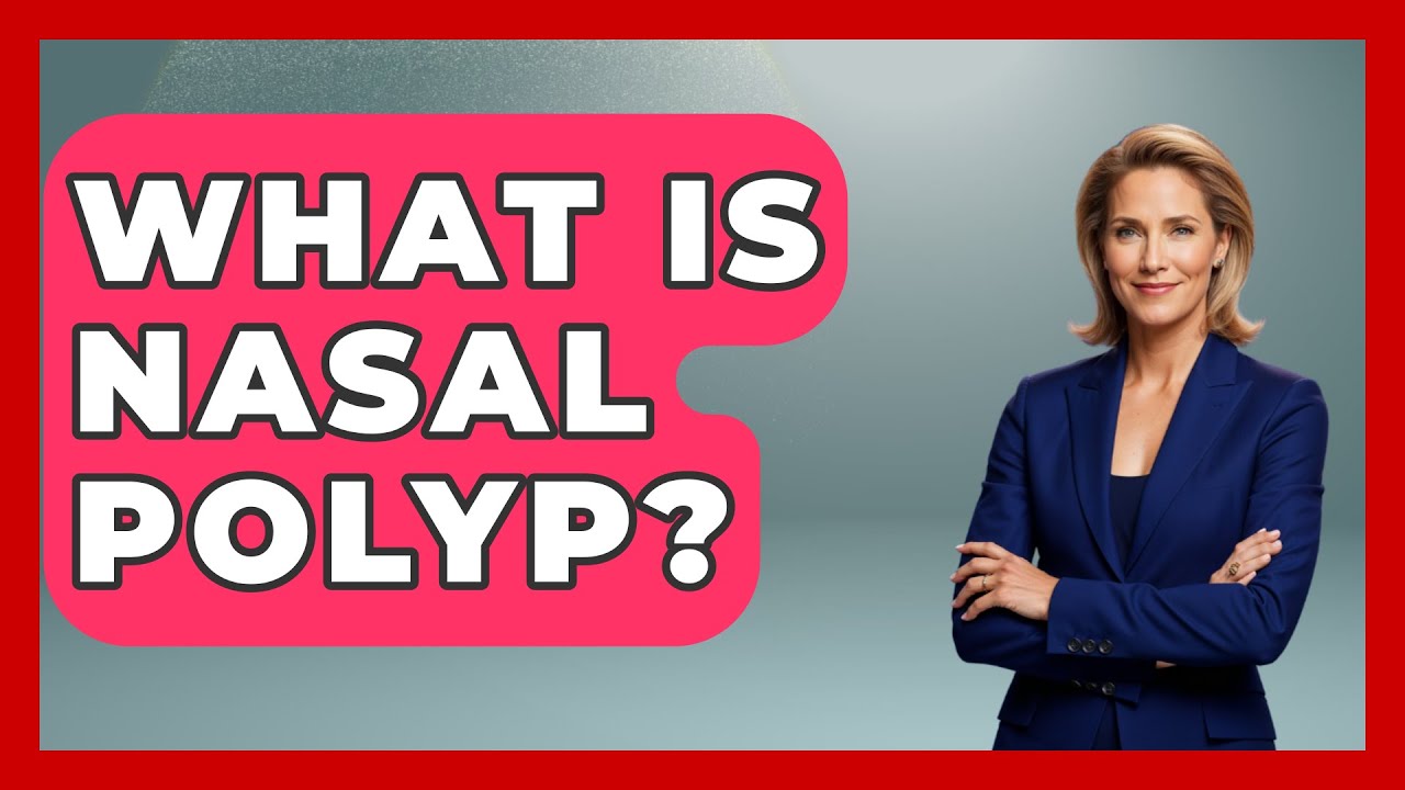 What Is Nasal Polyp? - Ear Nose Throat Expert - YouTube