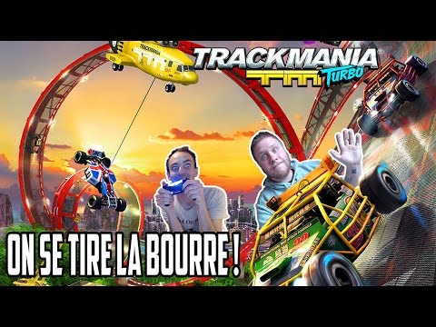 Trackmania - On si tire la bourre ! (feat Nano)