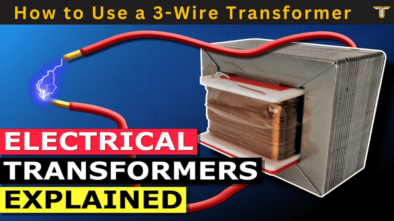 How to Use a 3-Wire Transformer || Center Tapped Transformer - YouTube