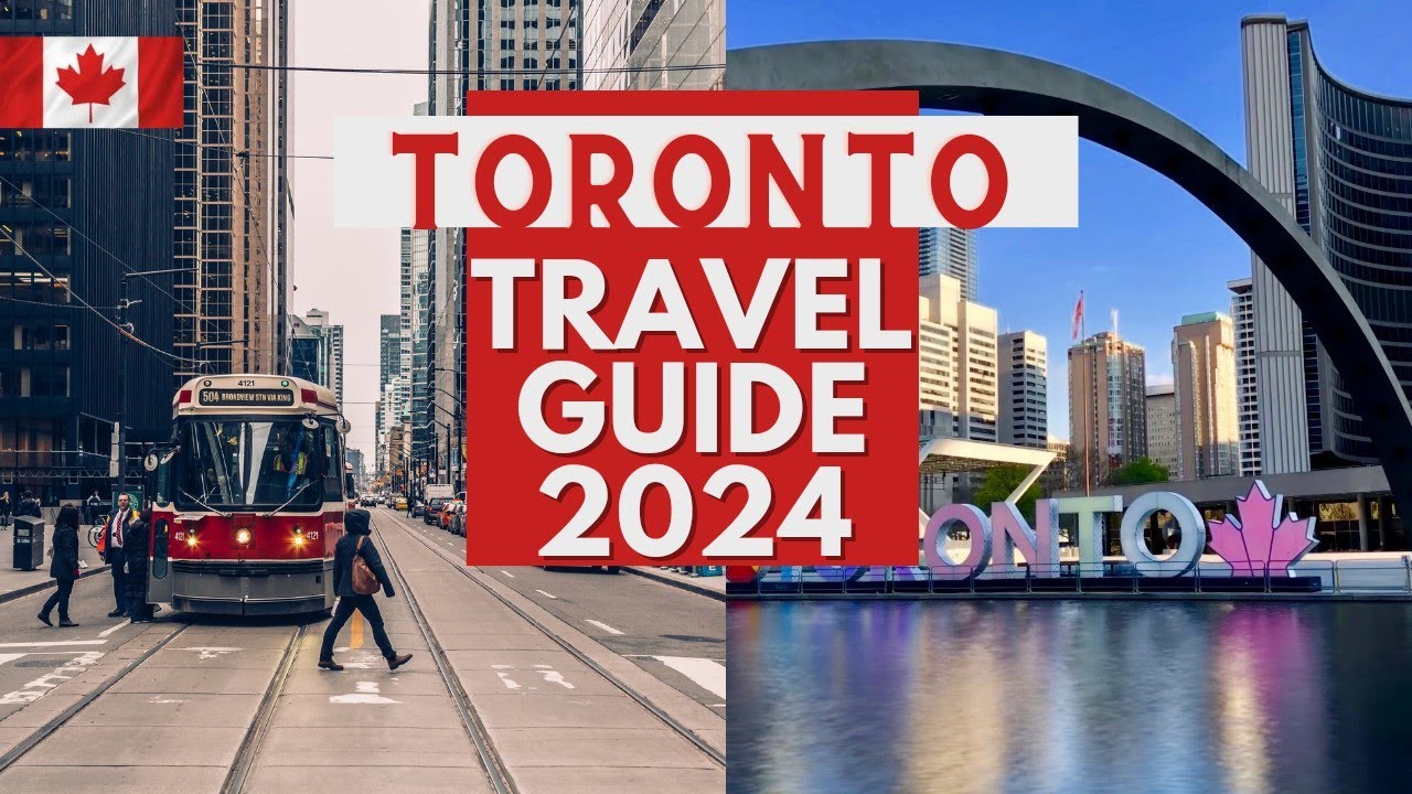 Toronto Travel Guide 2024 - Best Places to Visit in Toronto Canada in ...