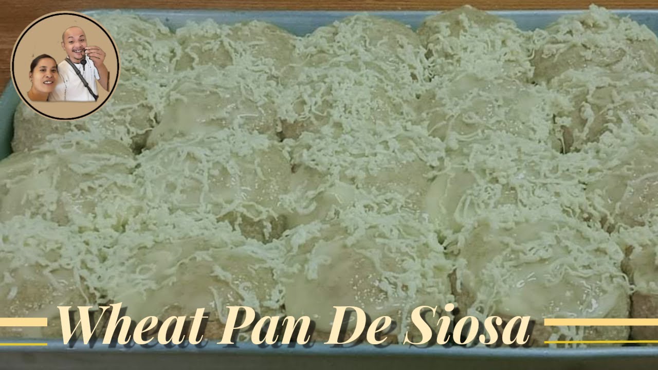 How To Bake Whole Wheat Pan De Siosa! - YouTube