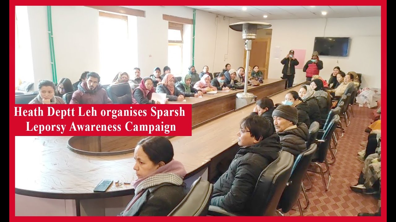 Heath Deptt Leh organises Sparsh Leporsy Awareness Campaign - YouTube