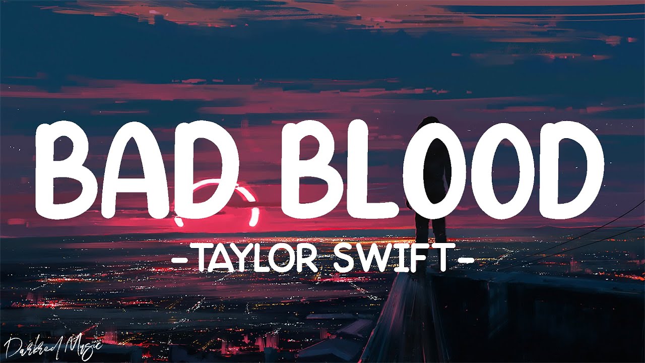 Taylor Swift - Bad Blood (Lyrics) | Solo Taylor Swift Version - YouTube