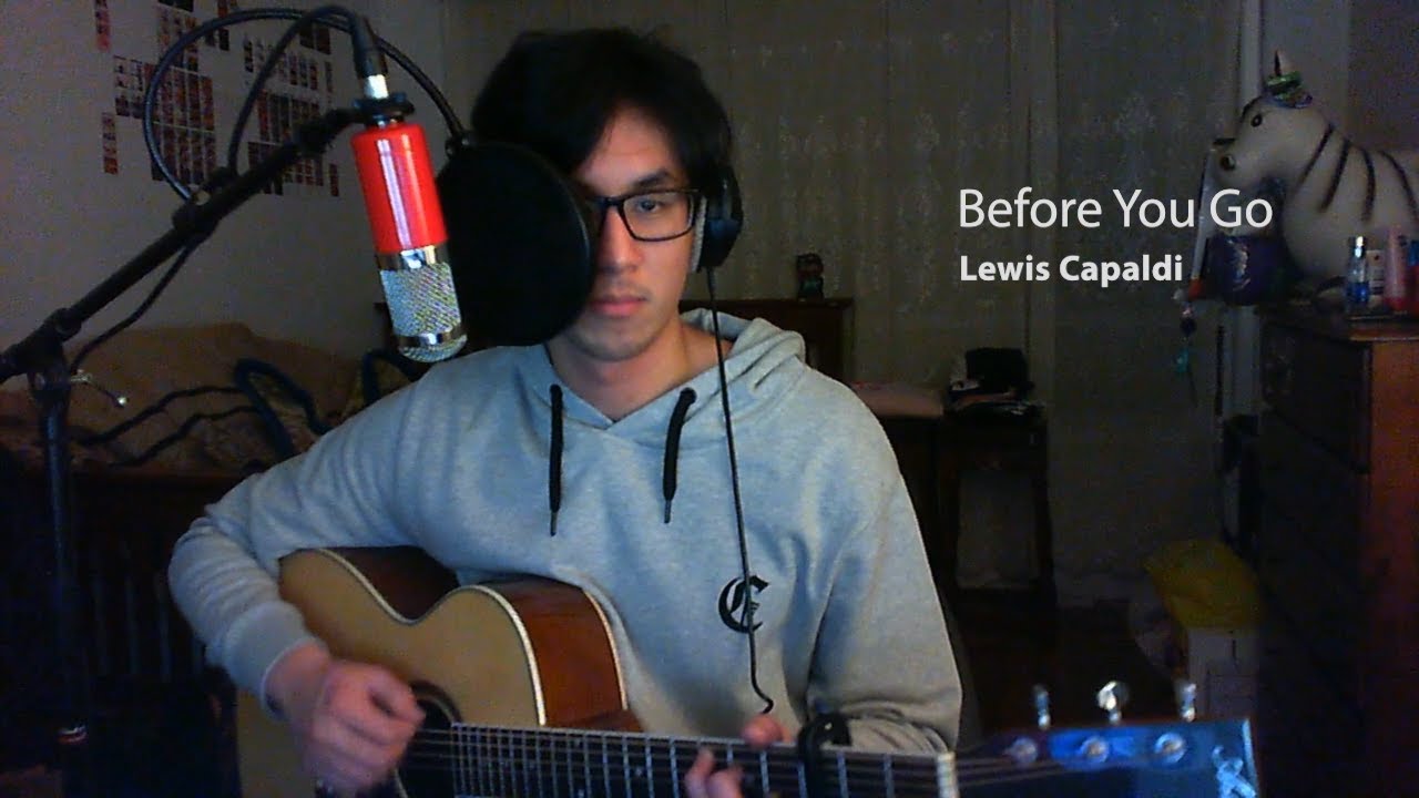 Before You Go - Lewis Capaldi | Full Cover | Day 7 - YouTube