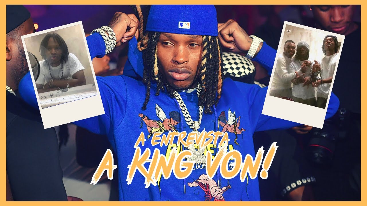 ENTREVISTA KING VON PT1 (LEGENDADO) - Prisão, Infância, Família, Brig*s ...