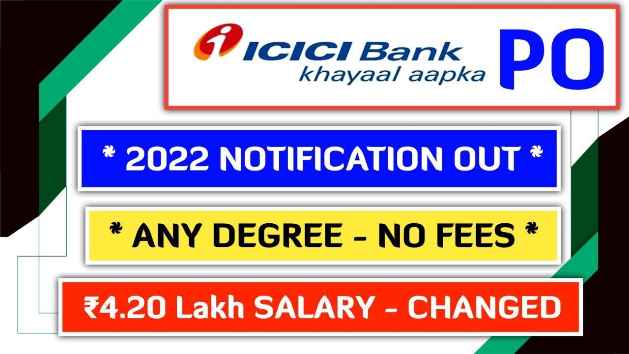 New ICICI Bank PO 2022 Notification Out | Big Changes | - YouTube