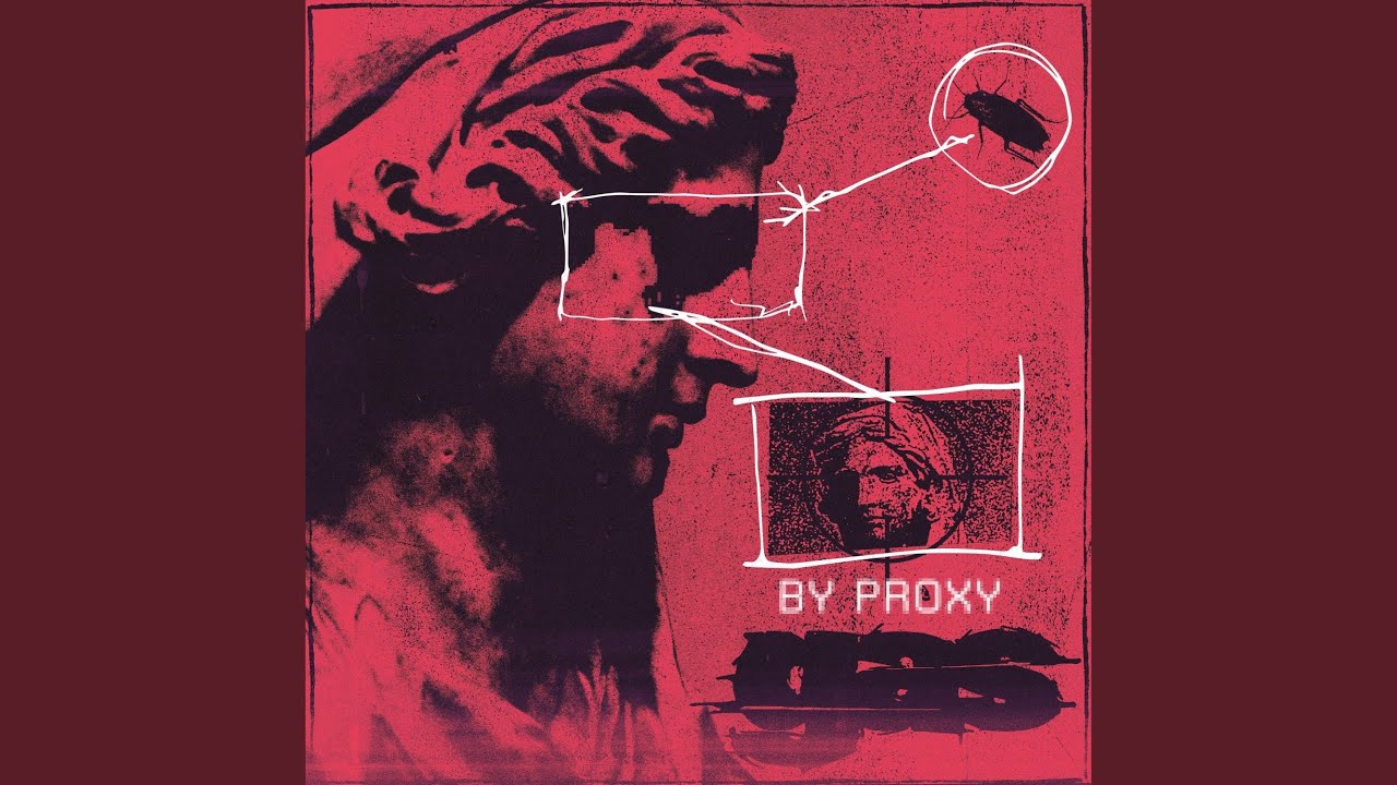 By Proxy - YouTube