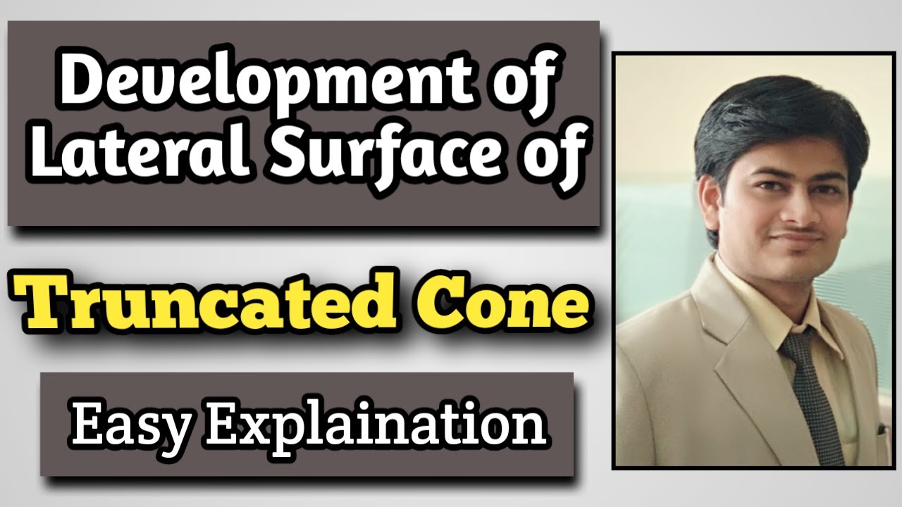 Development of Lateral Surface of a Truncated Cone - YouTube
