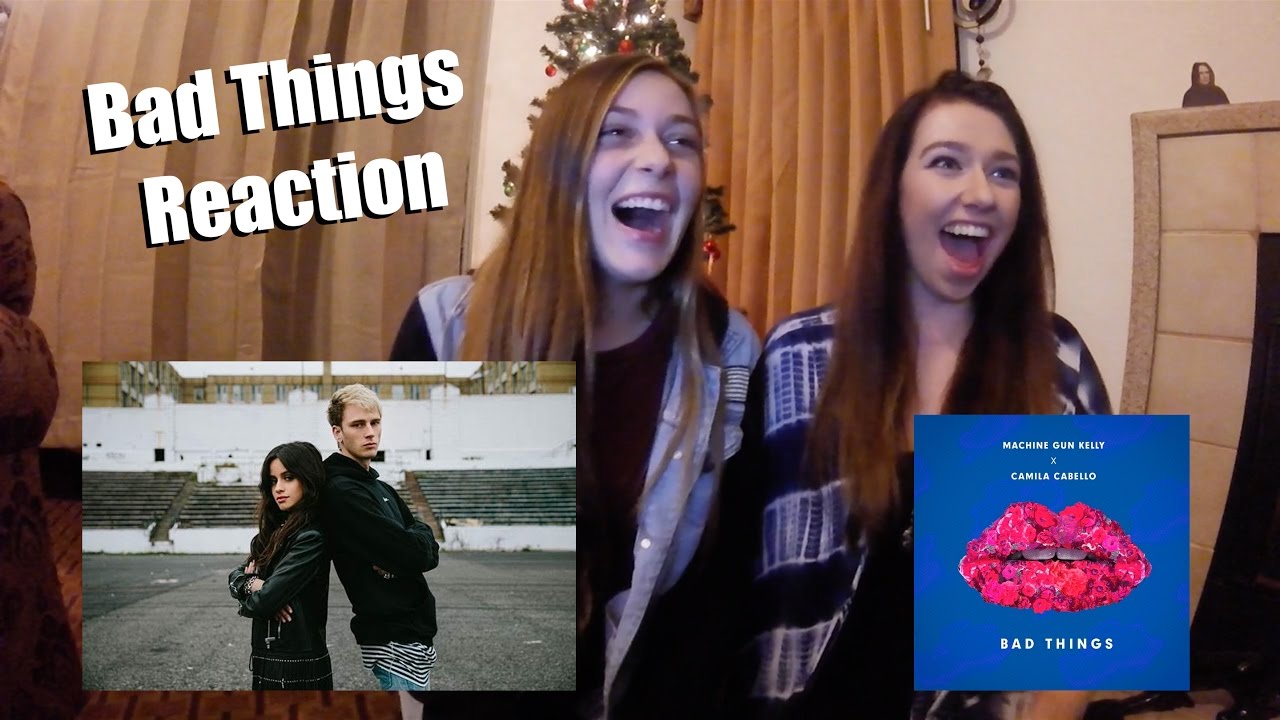 BAD THINGS MUSIC VIDEO REACTION Machine Gun Kelly ft. Camila Cabello ...