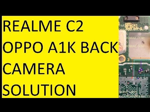 OPPO A1K & REALME C2 BACK CAMERA PROBLEM - YouTube