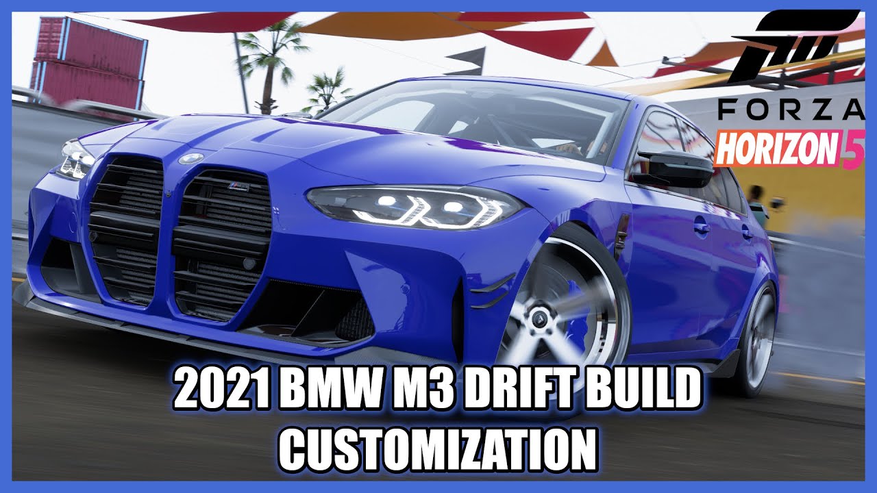 FORZA HORIZON 5: 2021 BMW M3 Drift Build/Tune Full Customization - YouTube