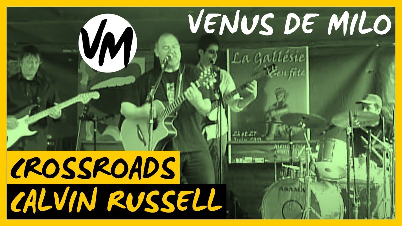 Venus de Milo - Crossroads - Calvin Russel cover 20100620 - YouTube