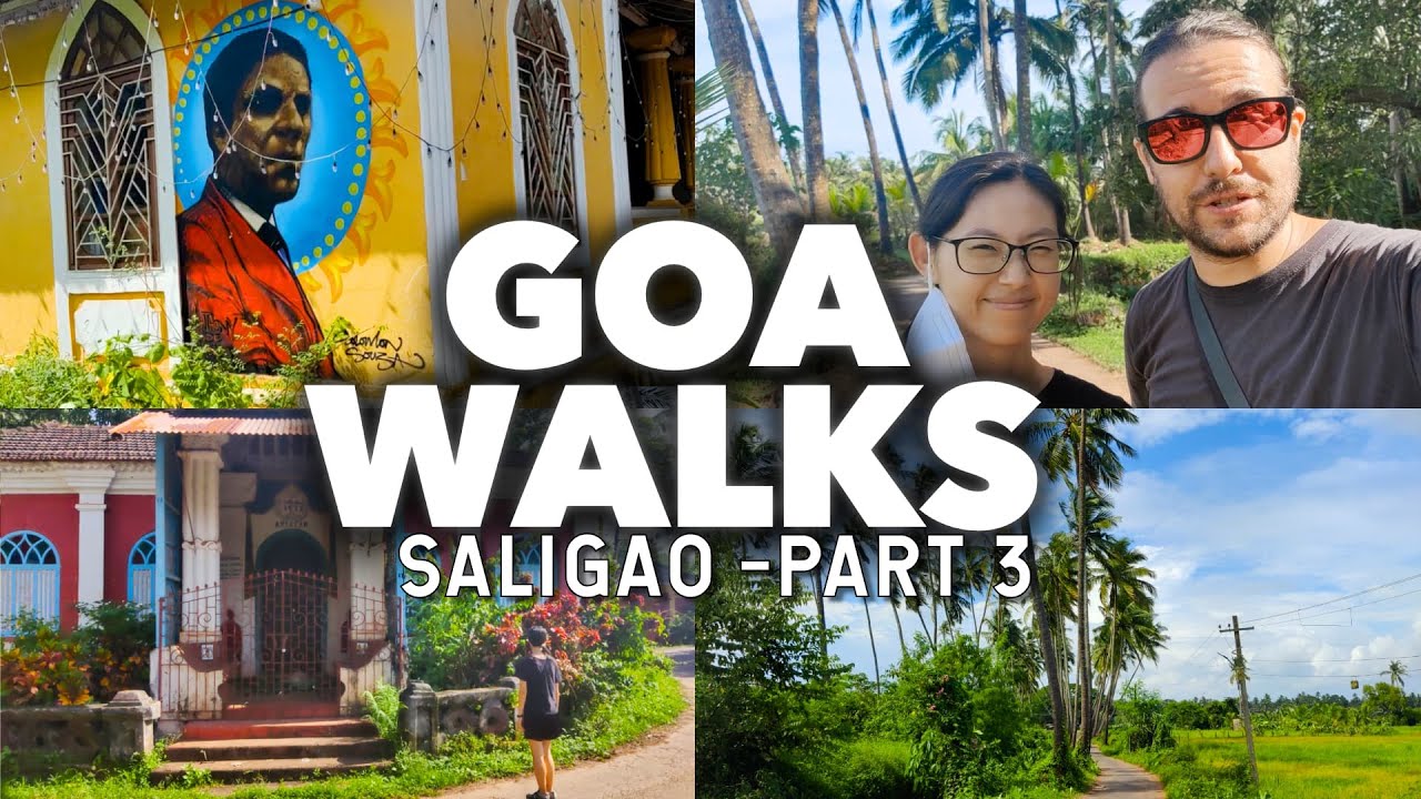 EXPLORING GOA'S Most Beautiful Village: #Saligao - YouTube