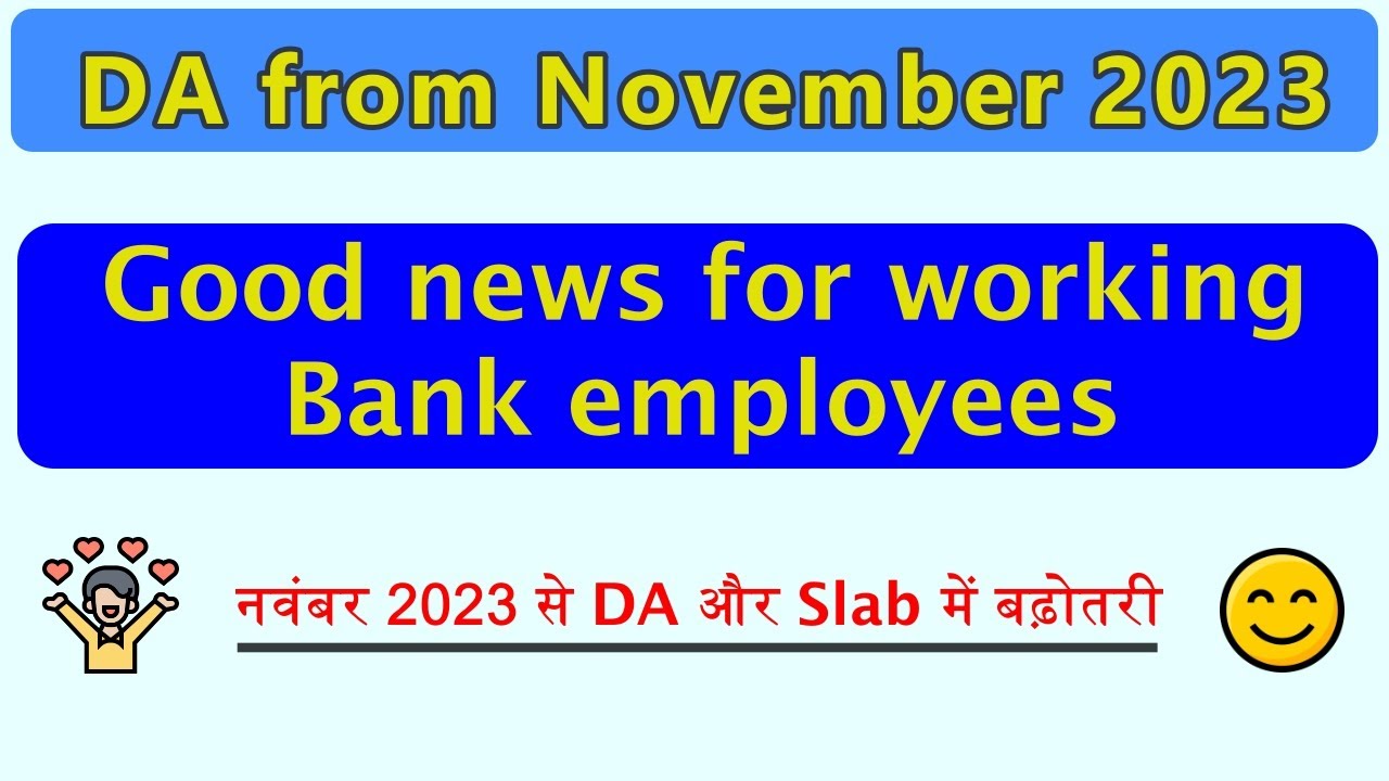 DA Hike For Bank Employees From November 2023 Bank DA News Bank da-hike-for-bank-employees-from-november-2023-bank-da-news-bank