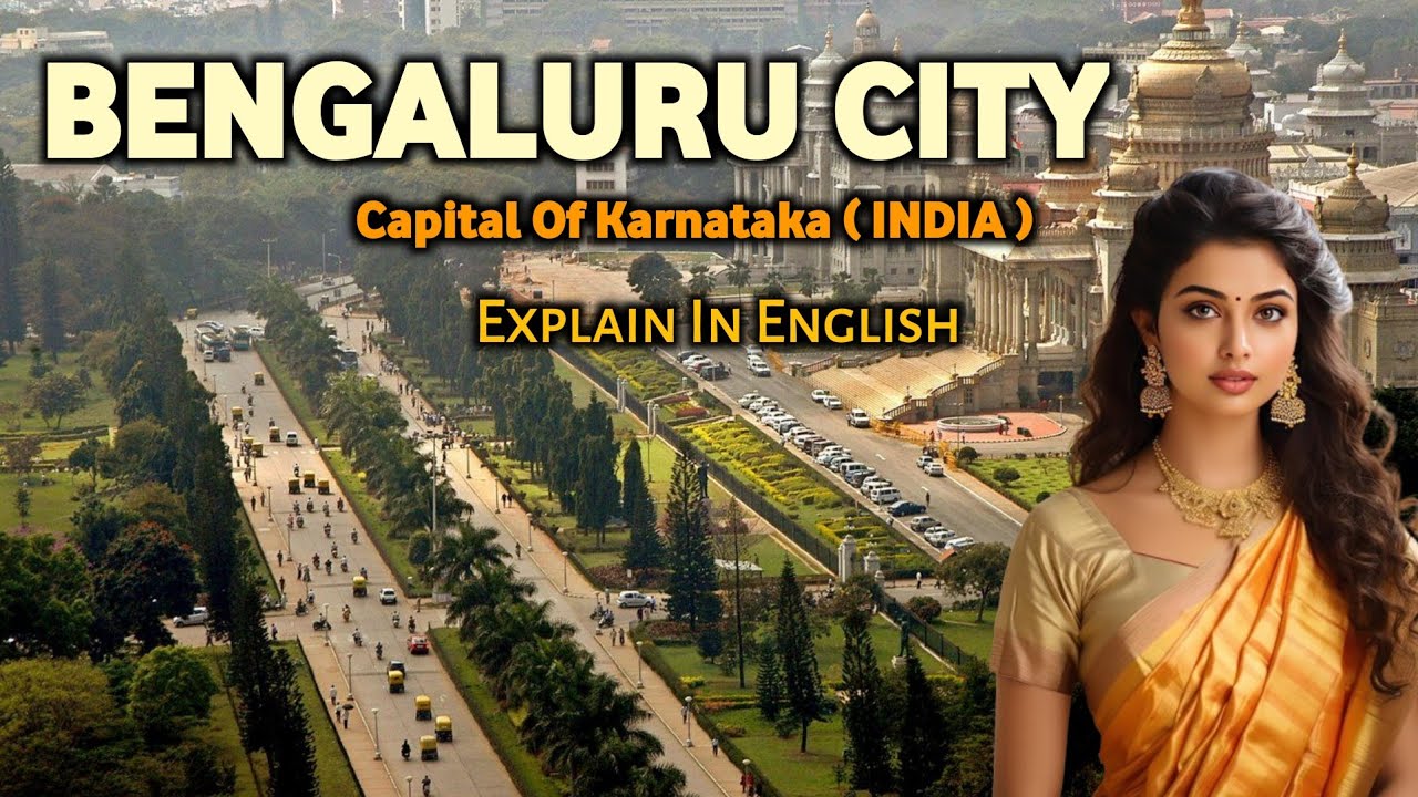 Bengaluru City | Capital Of Karnataka |😎 Tour Video | Silicon Valley ...