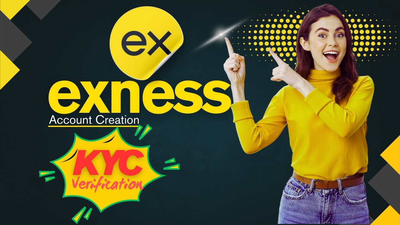 How to Create Exness Account and KYC Verification in Pakistan I Forex ...
