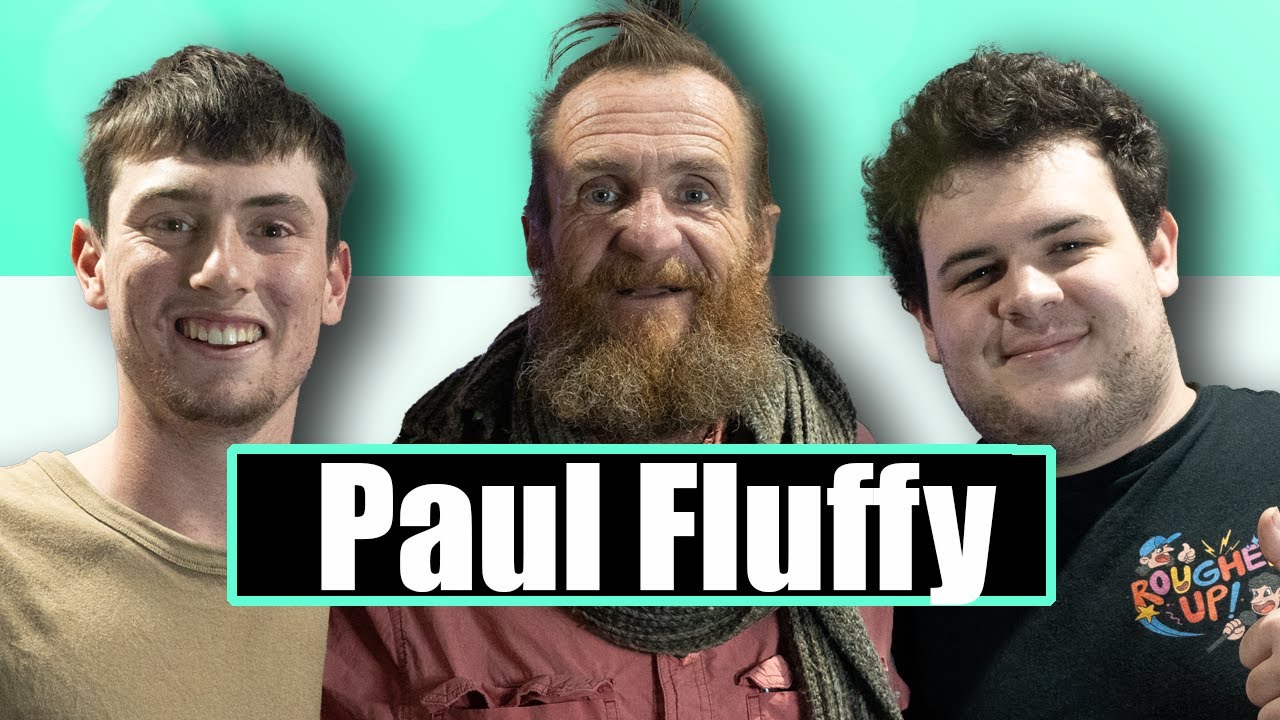 Roughed Up EP9: Hey Cunce (Paul Fluffy) - YouTube