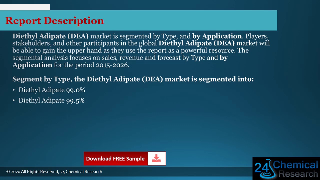 Global Diethyl Adipate DEA Market Insights and Forecast to 2026 - YouTube