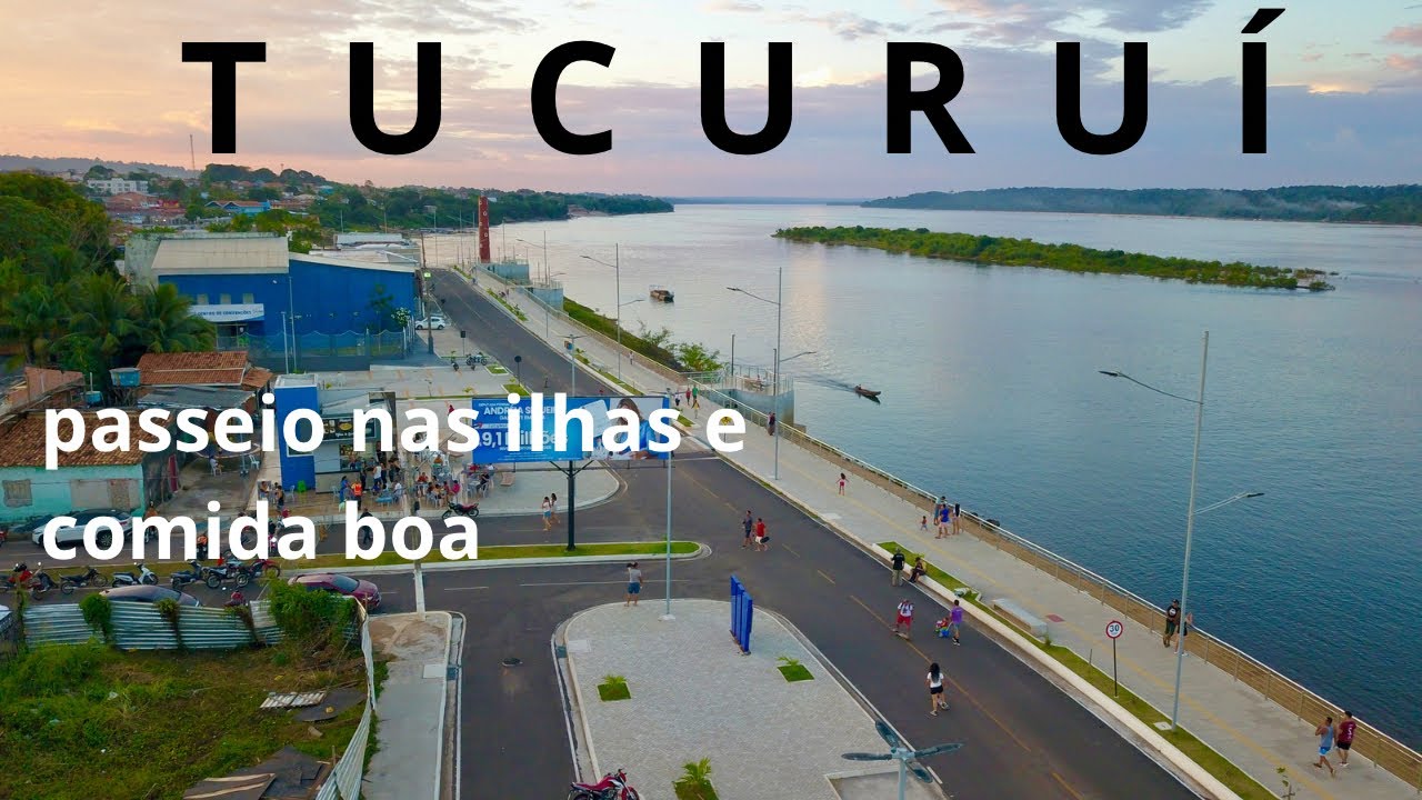 Conheça Tucuruí, no Pará, cidade boa para curtir a natureza e comer bem ...