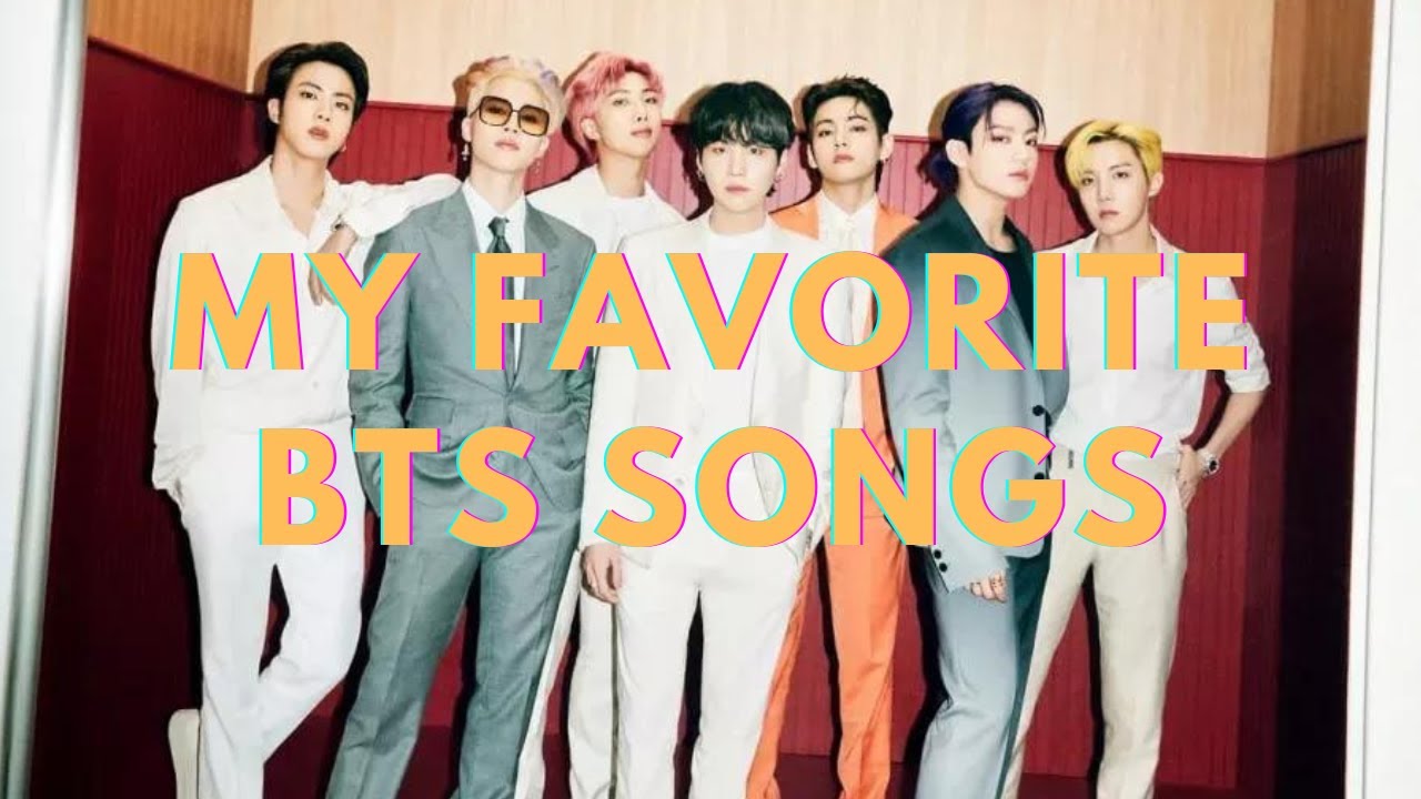 My top 40 BTS songs - YouTube