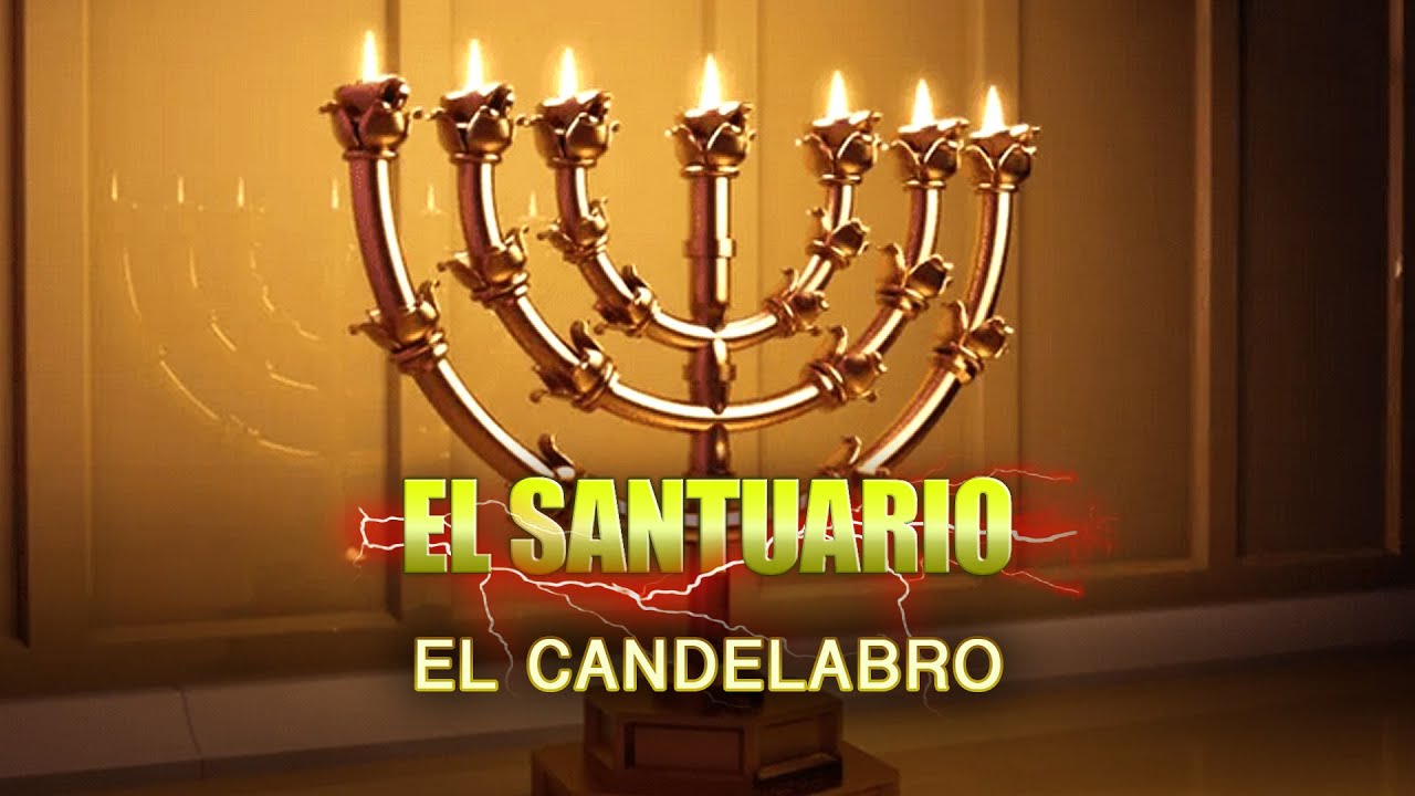 El Santuario - 17 El Candelabro - YouTube