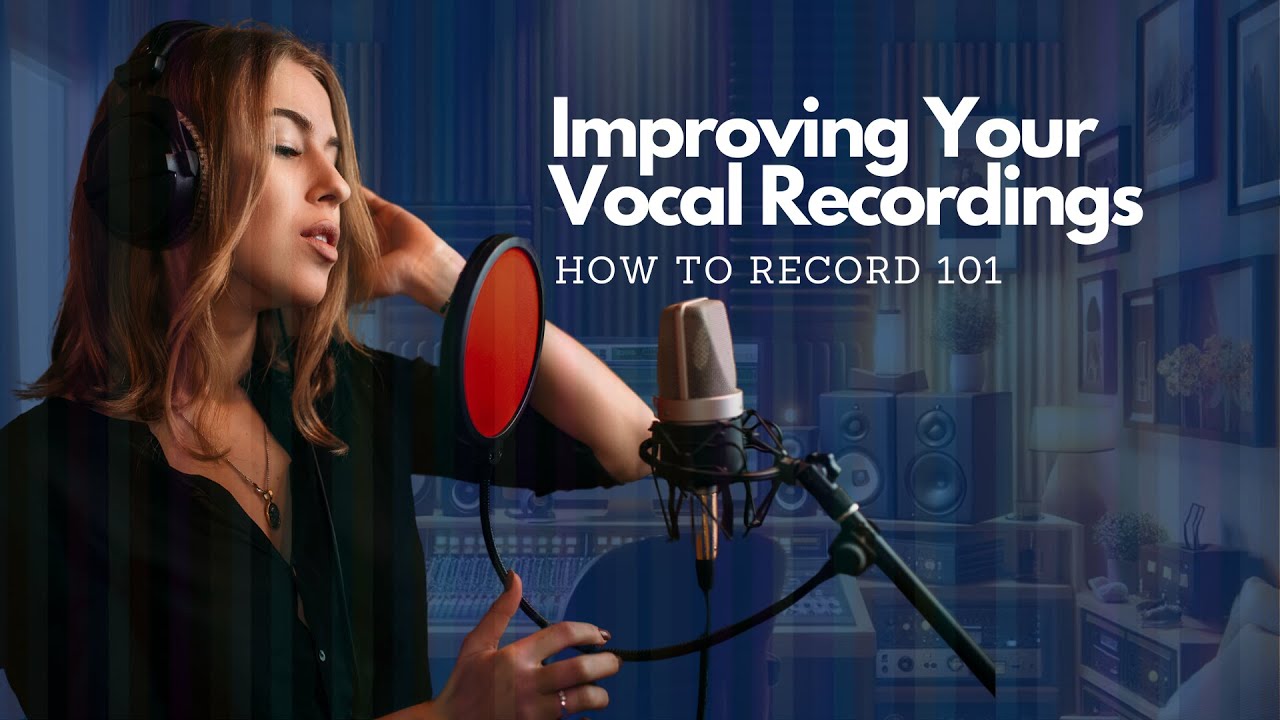 How to Record Vocals Like a Pro: Music Recording Tips for Beginners ...