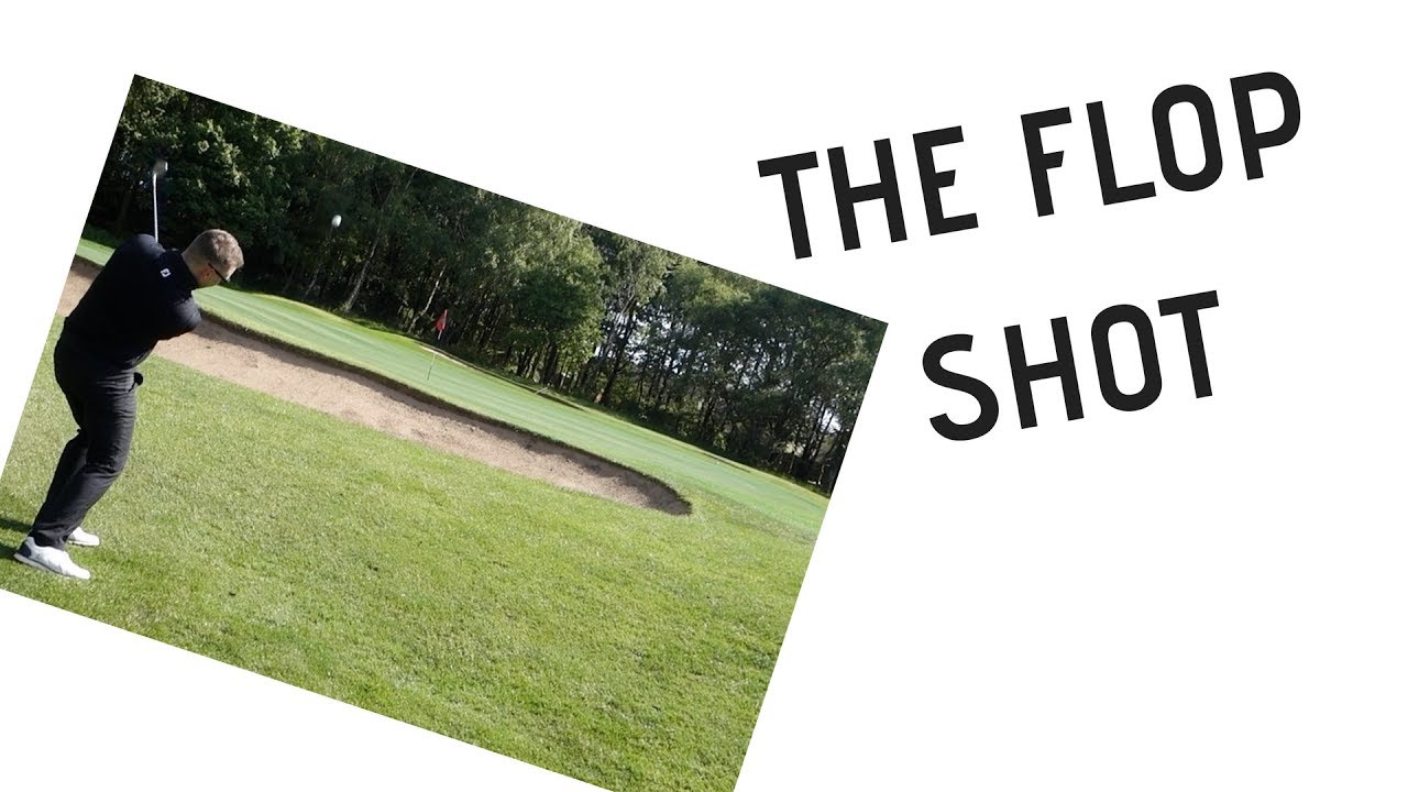 HOW TO PLAY THE HIGH FLOP SHOT - QUICK GOLF TIPS - YouTube