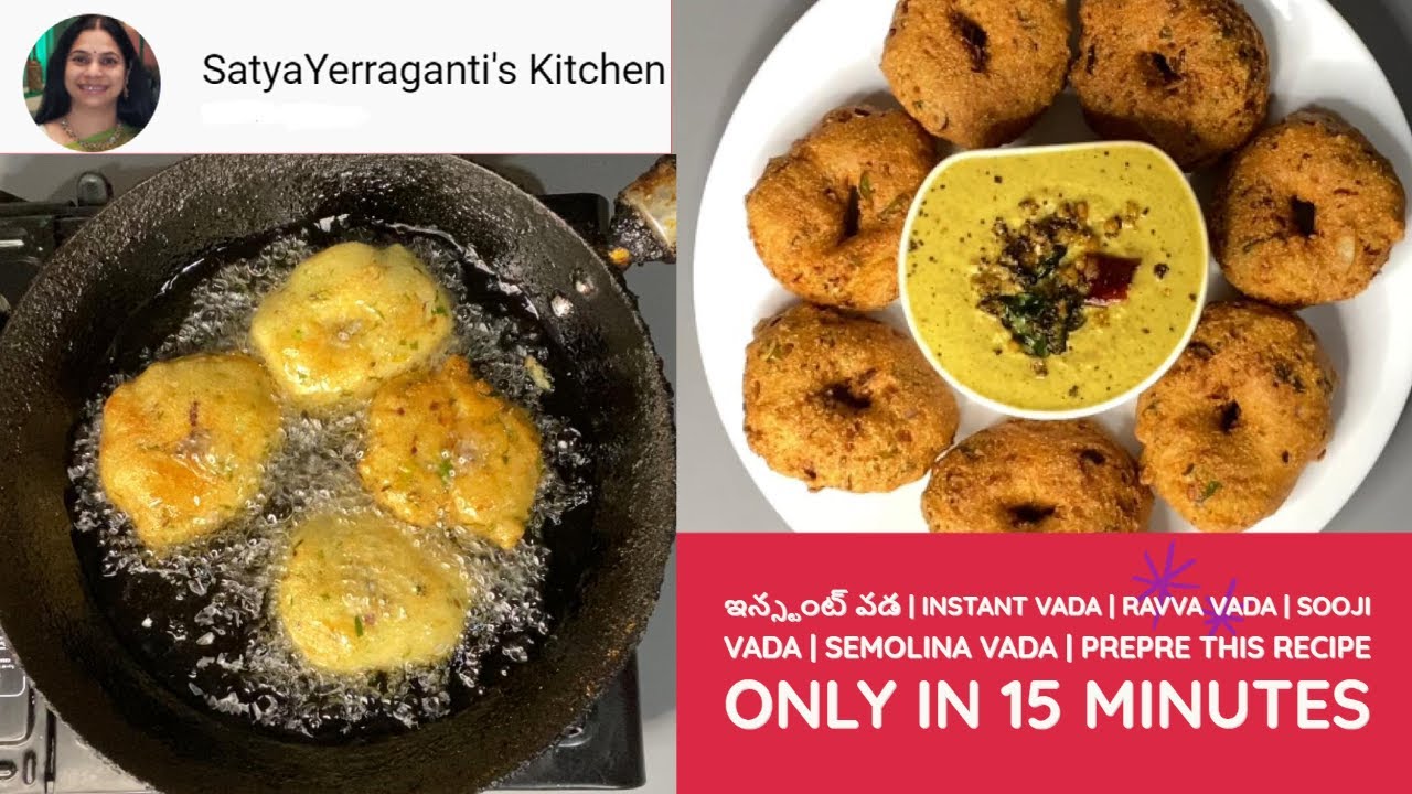 Instant Vada | Ravva Vada | Sooji Vada | Semolina Vada | Prepre this ...