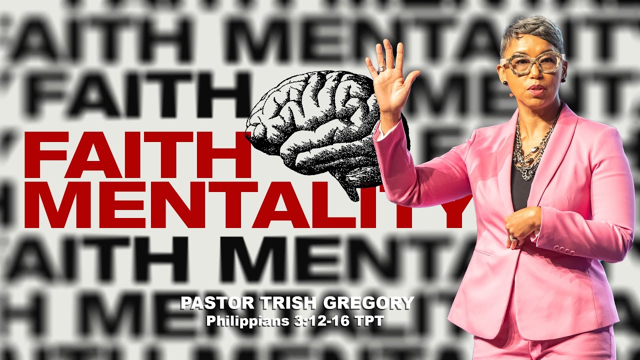 Faith Mentality Part 2 -Pastor Trish Gregory #faith #linkedupchurch ...