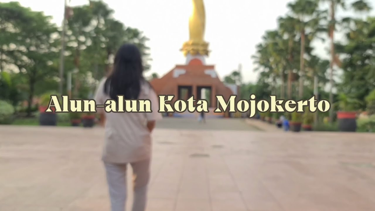 ⊹Alun Alun Kota Mojokerto⬪˙.⋆ || X-5 || - YouTube
