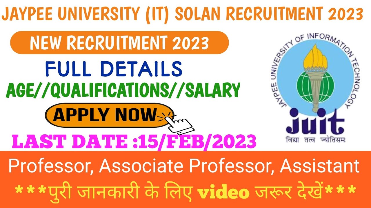 Jaypee University (IT) Solan Recruitment 2023|Hp jobs recruitment 2023 ...