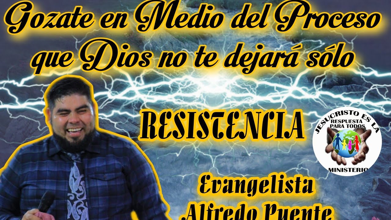 gosate en Medió de tu proceso #evangelistaalfredopuente - YouTube