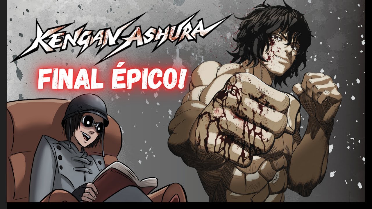Um Final perfeito para um anime de Luta(Kengan Ashura) - YouTube