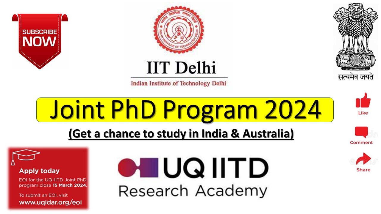 IIT DELHI & UQ University of Australia Joint PhD Program Notification with Scholarship | #2024 # ...