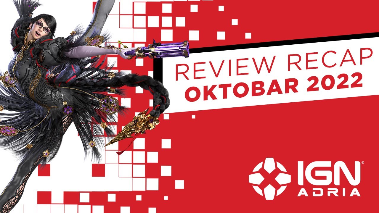 IGN Adria - Review Recap, Oktobar 2022 - YouTube