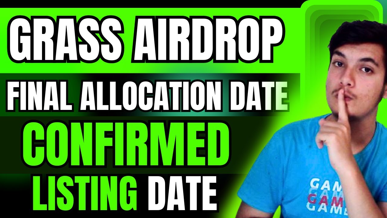 Grass airdrop update | Grass listing date | Grass update | Grass final ...