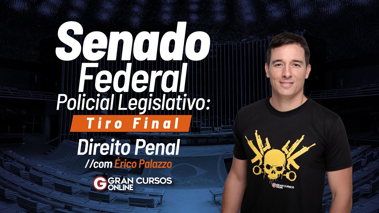 Concurso Senado Federal: Policial Legislativo - Tiro Final | Direito ...