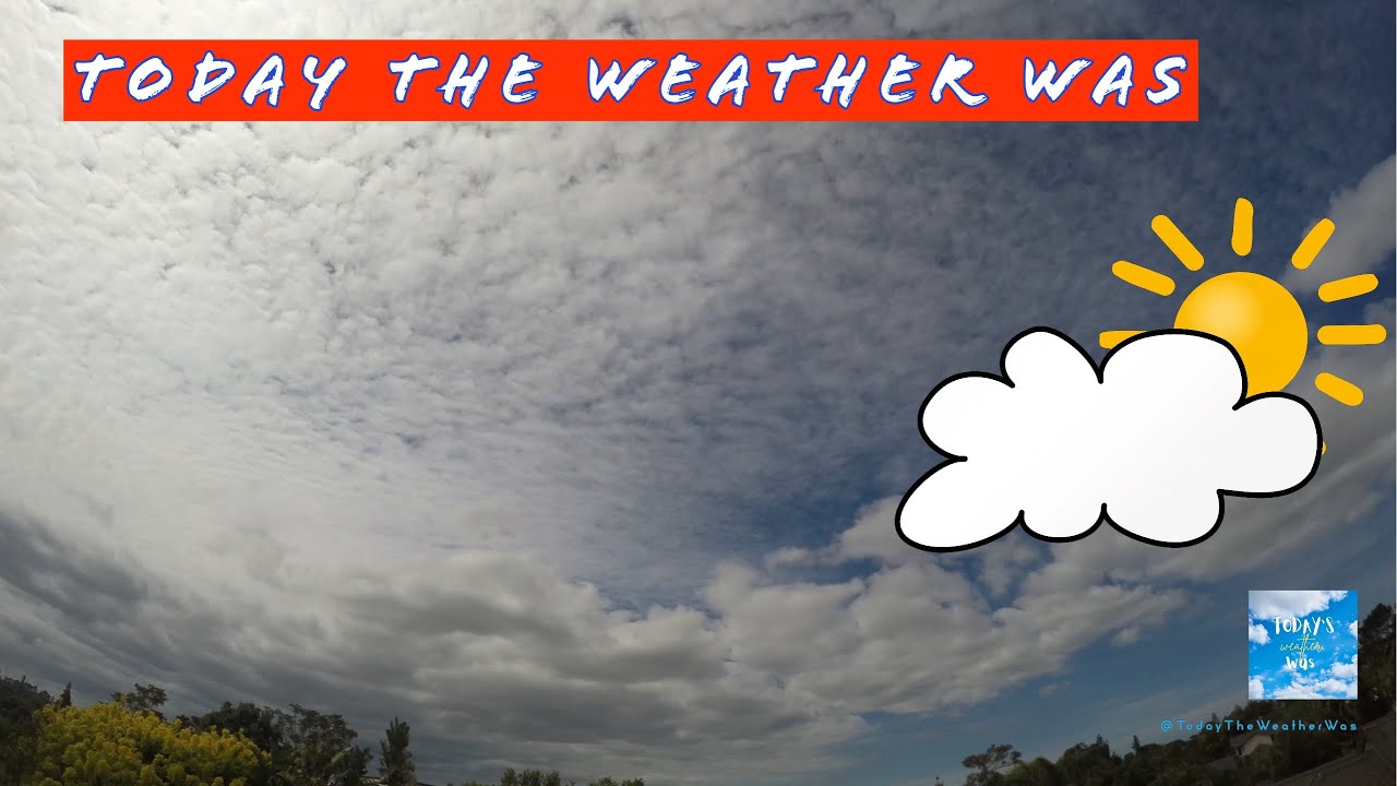 Today the weather was ... fine with lots of interesting cloud formation ...