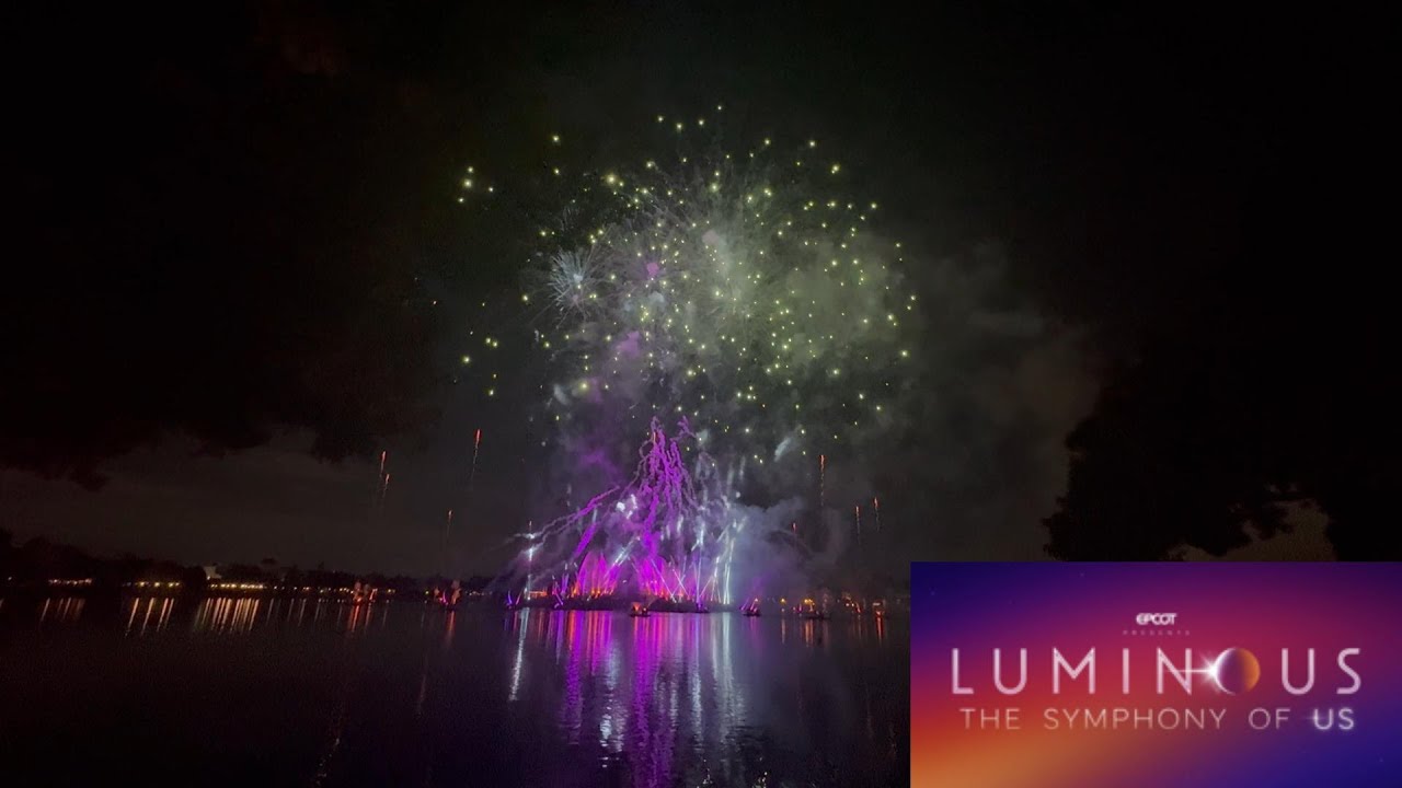 Luminous The Symphony Of Us - Epcot Night Time Spectacular - YouTube