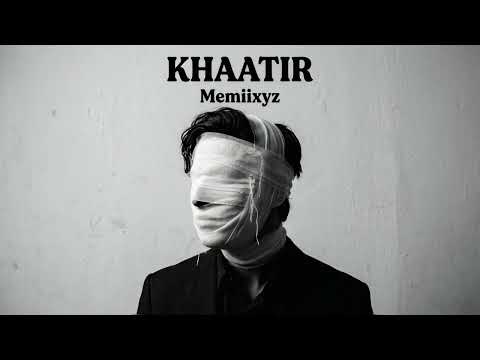 KHAATIR - MEMIIXYZ (Official Music Video) | Emotional Hindi Urdu Rap | Dark Storytelling Rap Song